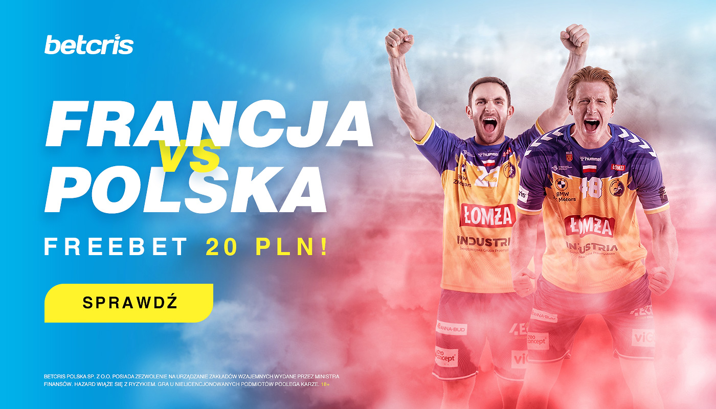 Freebet 20 PLN na mecz Polska - Francja w Betcris - Zagranie